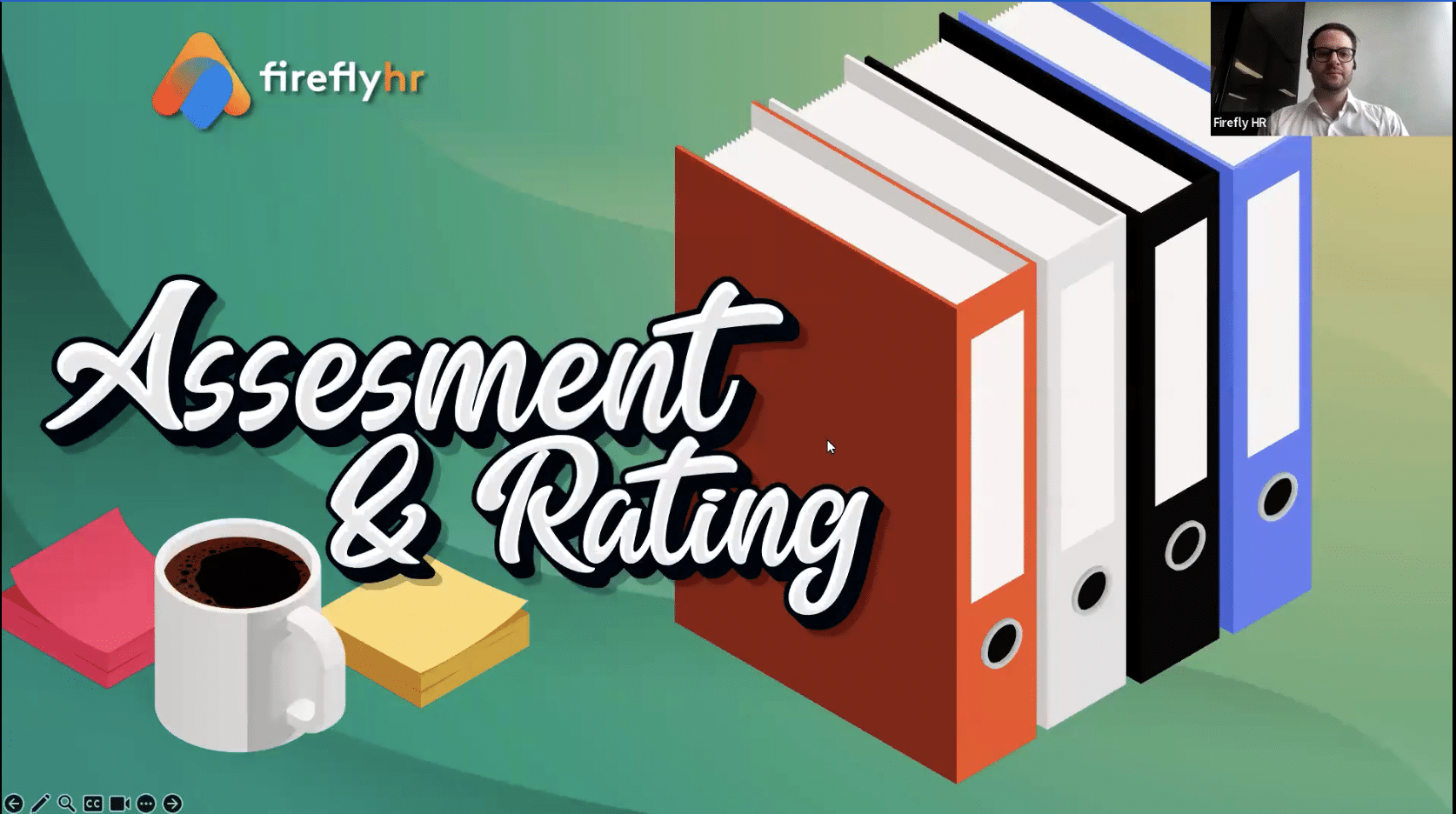 Understanding the Assessment & Rating Process - Firefly HR